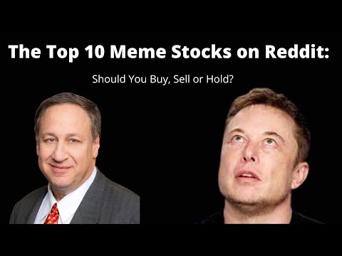 The Top 10 Meme Stocks on Reddit: