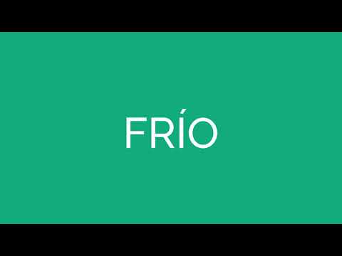 How To Say Chill In Spanish