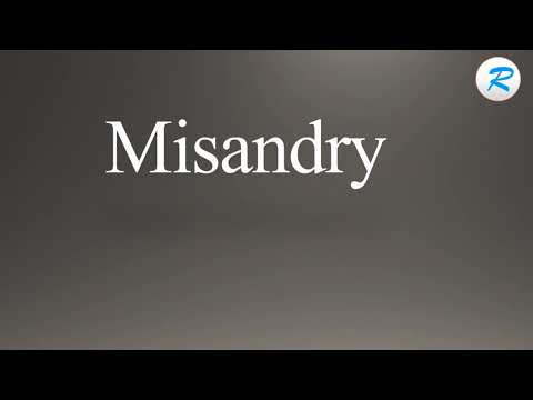 How to pronounce Misandry