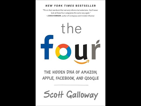 The Four The Hidden DNA Of Amazon Apple Facebook and Google