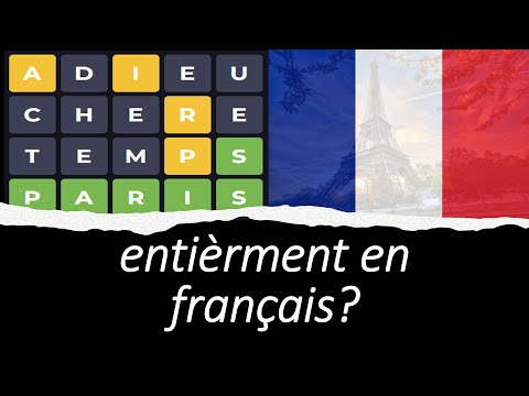Wordle But Every Guess Is French