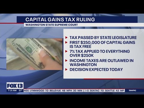 Washington Supreme court's capital gains tax ruling | FOX 13 Seattle