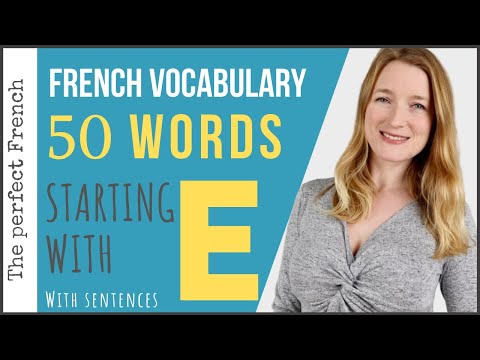 50 French words of vocabulary starting with E (with free PDF) - Learn French