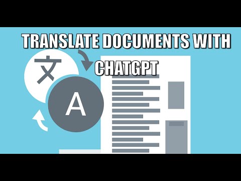 How to translate documents using ChatGPT (for example Word documents)