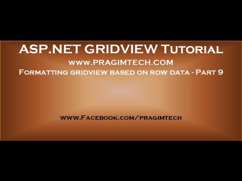 Learn Formatting gridview based on row data Part 9 - Mind Luster