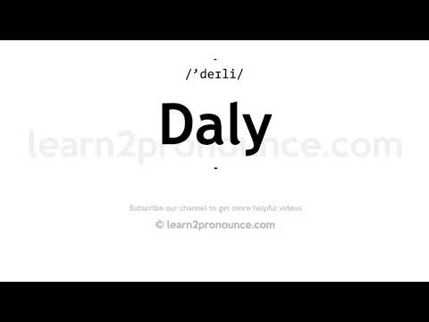 How to pronounce Daly | English pronunciation