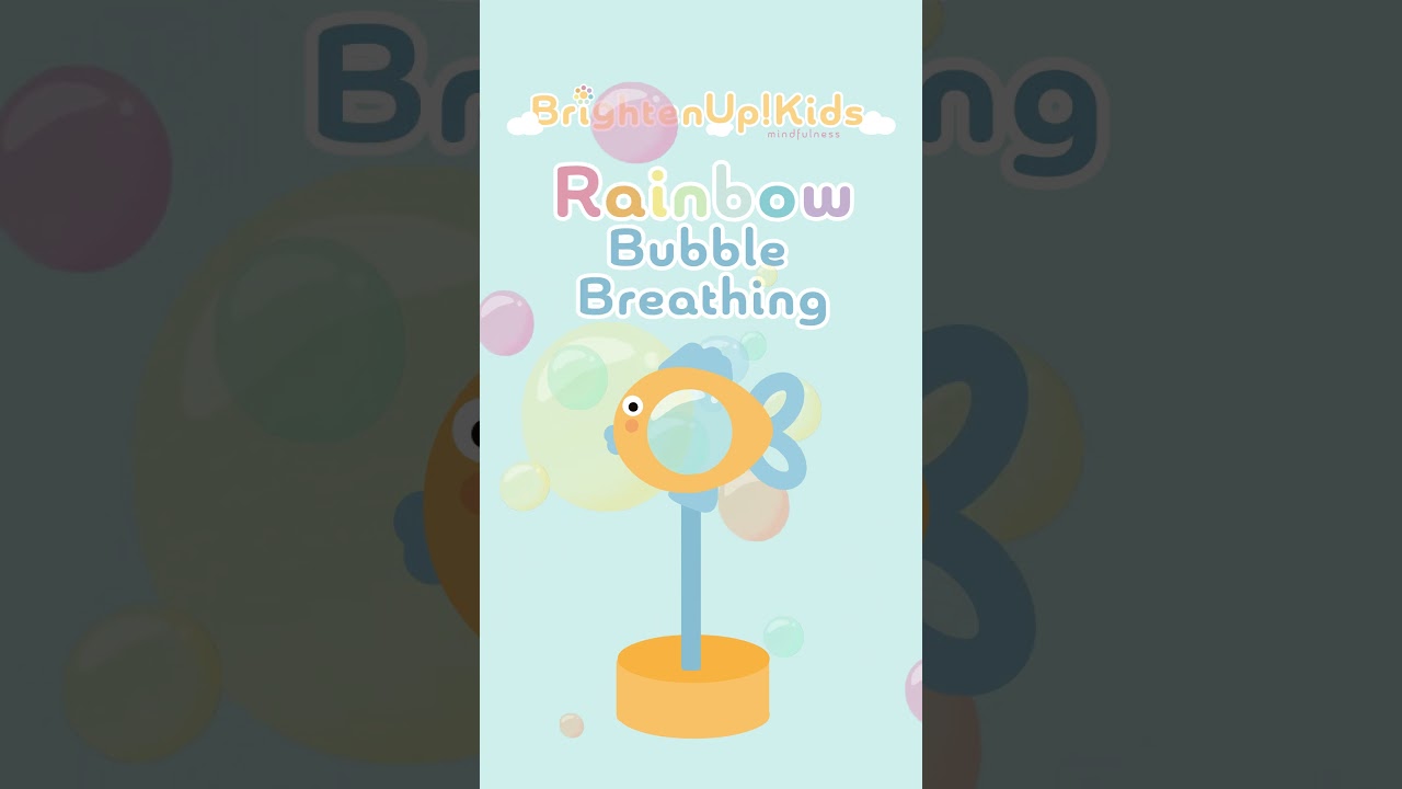 Let's blow some rainbow bubbles with BrightenUp! Kids #breathingexercises #kidsmeditation