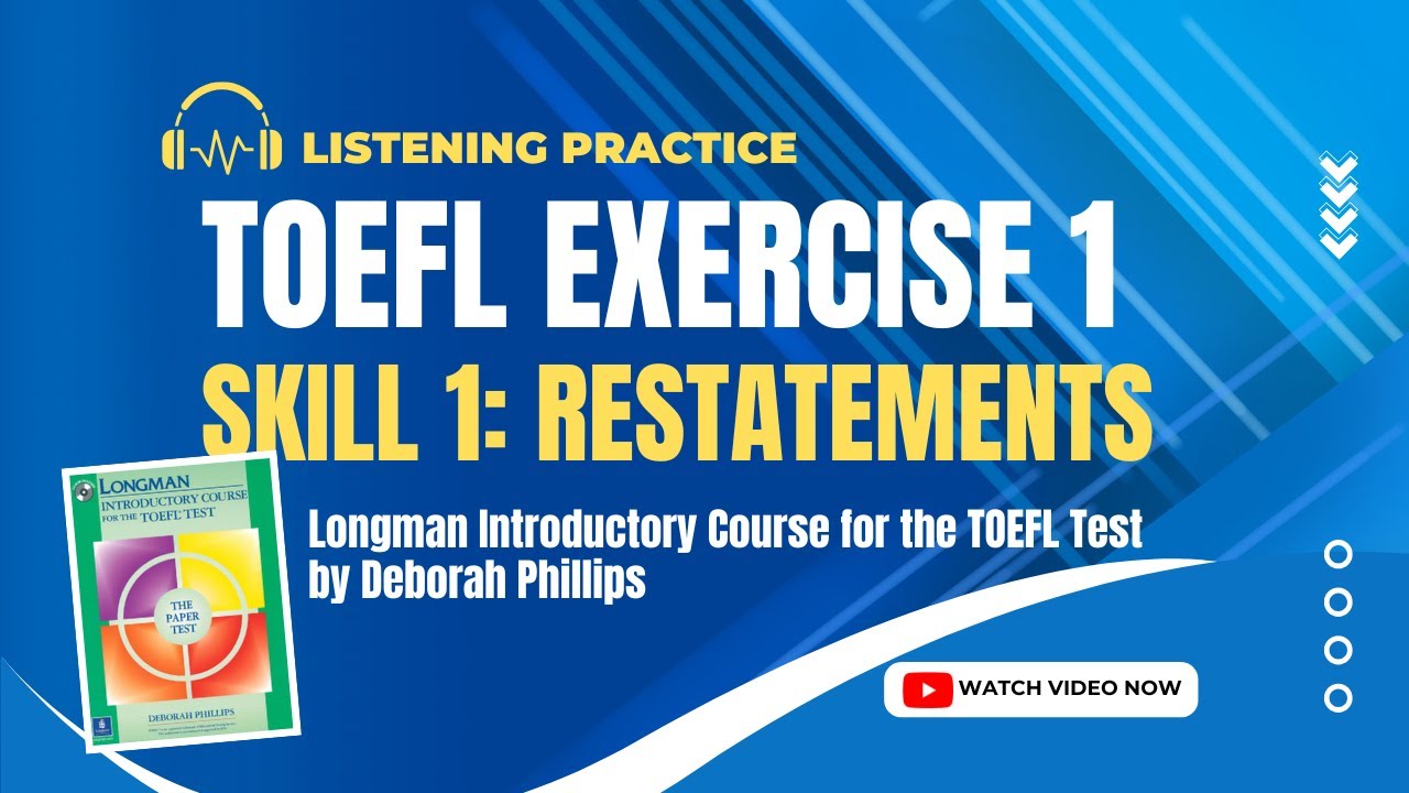 TOEFL Exercise 1 Listening Longman Introductory