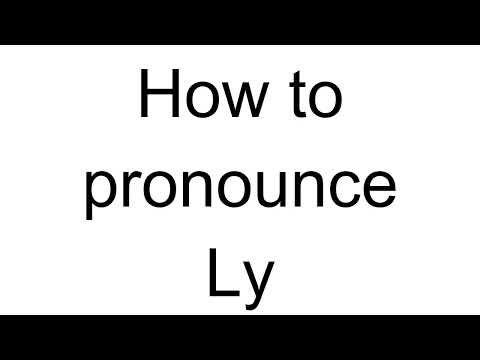 How to Pronounce Ly (Vietnamese)