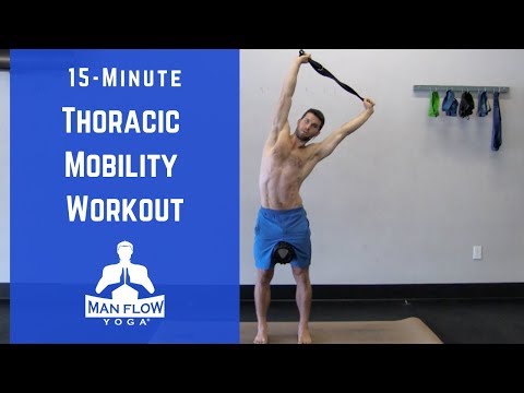 15-Minute Thoracic Mobility Workout - Man Flow Yoga