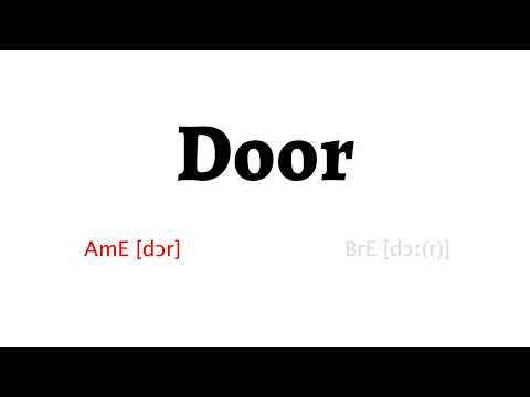 How to Pronounce door in American English and British English