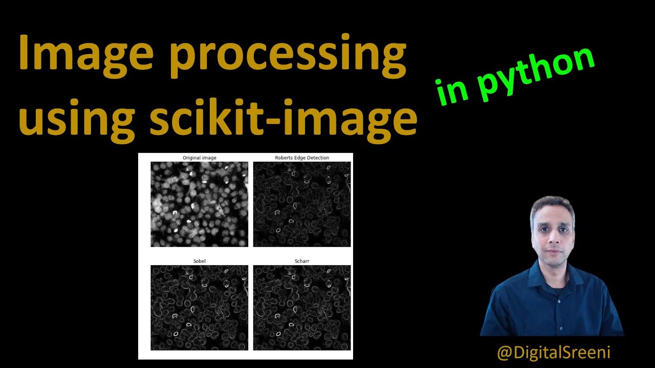 20 - Introduction to image processing using scikit-image in Python