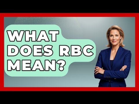 What Does RBC Mean? - Canada Explored