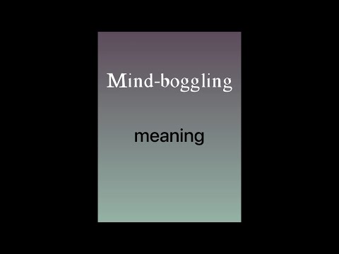 Mind boggling meaning #shorts