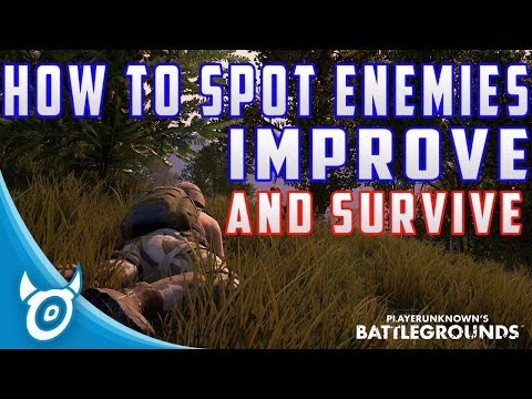How to Spot Enemy Players in PUBG! (Advanced Tutorial) - PLAYERUNKNOWNS BATTLEGROUNDS TRICKS/GUIDE