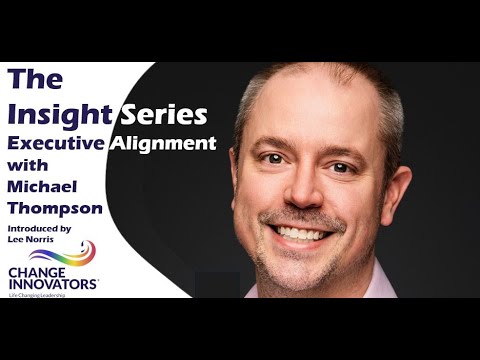 The InsightsSeries S1E2 Executive Alignment