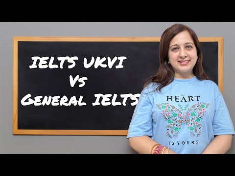 IELTS UKVI vs. General IELTS: Which Test is Right for You? 🎯