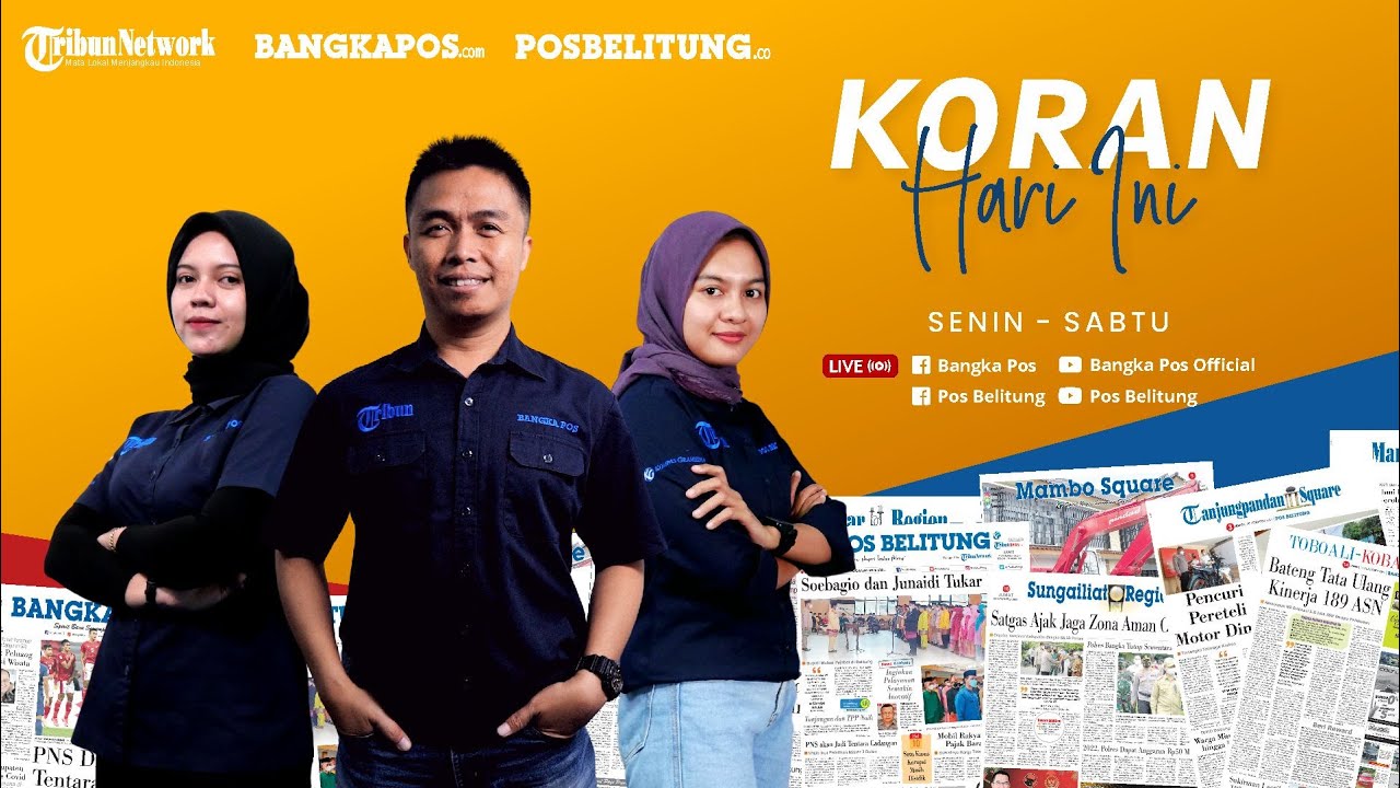 🔴 Koran Hari Ini Edisi Rabu, 22 Juni 2022