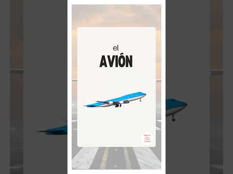 🇪🇸 Learn Spanish Words: El Avión + Related Vocabulary | Spanish for Beginners