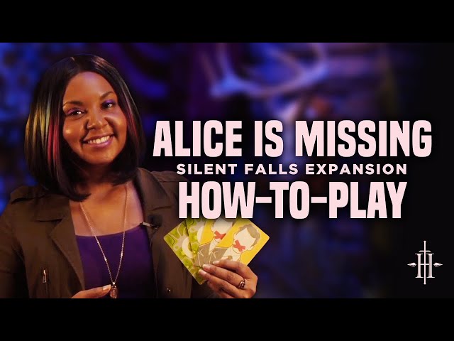 Exploring the Alice is Missing Silent Falls Expansion: A Comprehensive ...