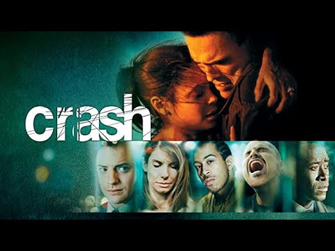 Crash (2004) - Movie Review