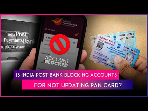 Fact Check: Are India Post Payments Bank Customers’ Accounts Blocked For Not Updating PAN Card?