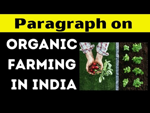 Paragraph on Organic Farming in India in English || What is Organic Farming || Teaching Banyan