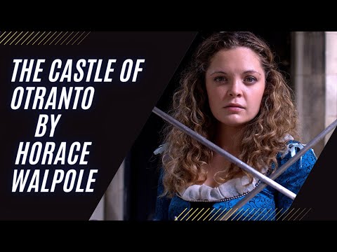 The Castle of Otranto || English Novel || Horace Walpole.