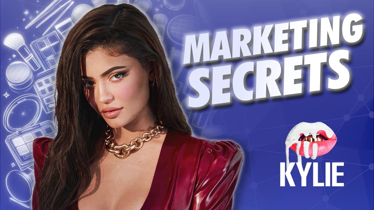 Why Kylie Jenner's Marketing is a TOTAL Gamechanger