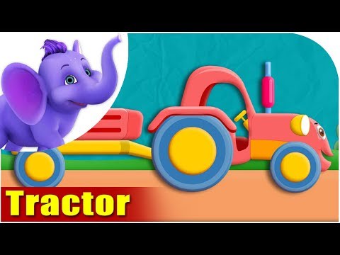 Tractor - Vehicle Rhyme