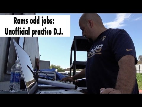 Rams odd jobs Meet Sergio Galvez, the Rams unofficial practice DJ
