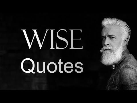 Wise Ancient Quotes to Make You a Better Person! | Wise Quotes | Badass Quotes