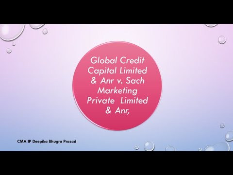 Critical Insights into Debt Classification : Global Credit Capital Ltd. & Anr v. Sach Mktg Pvt Ltd.