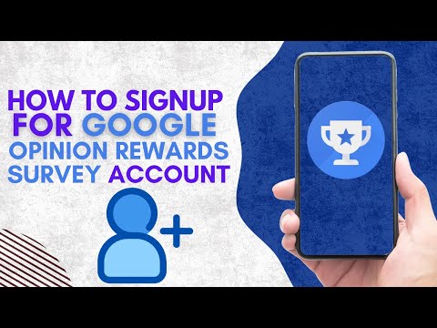 How To Sign Up For Google Opinion Rewards Survey Account (EASY 2024)