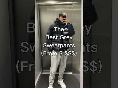 BEST GREY SWEATPANTS FOR MEN! #mensfashion #mensstyle