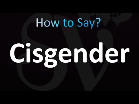 How to Pronounce Cisgender (Correctly!)