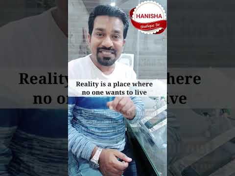 What is Reality ? #english #hanisha #shafiquesir #motivation #viral