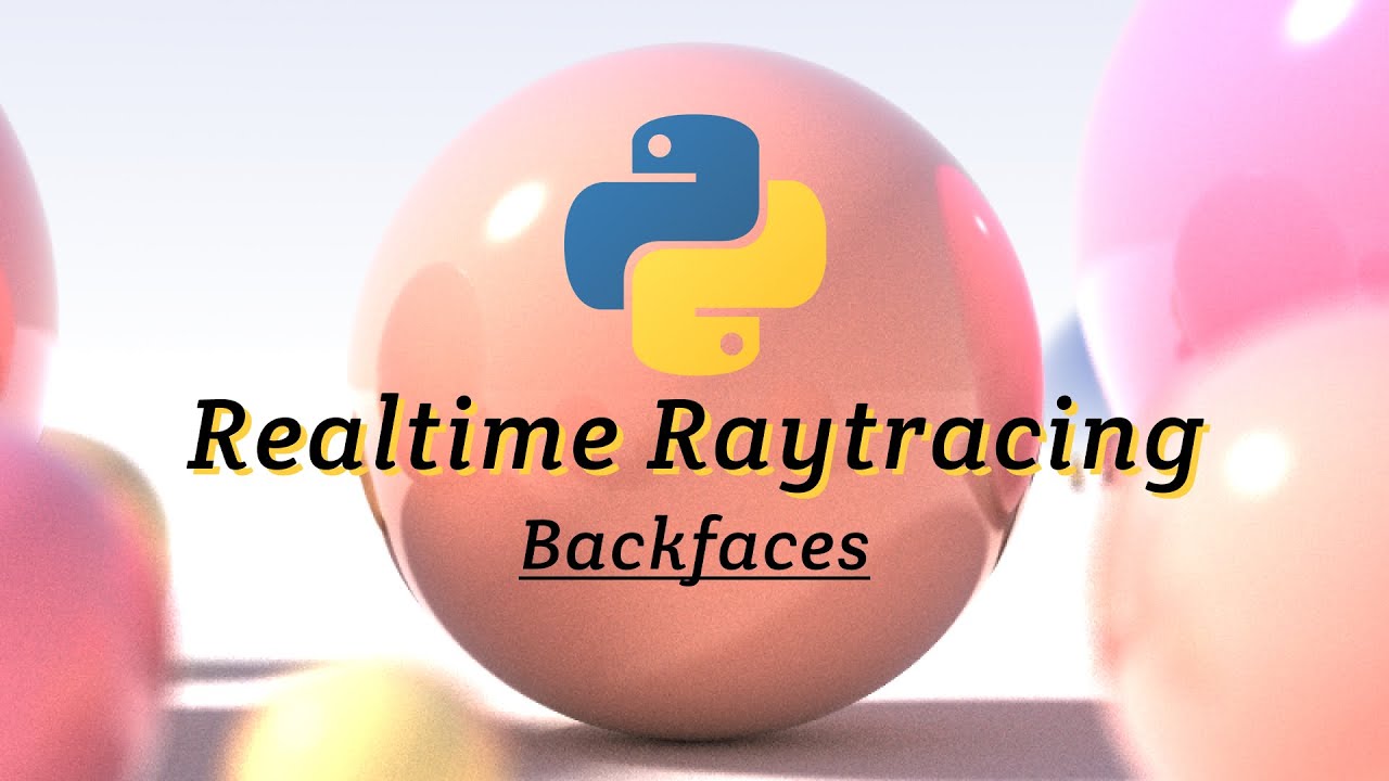 Realtime Raytracing: Backfaces