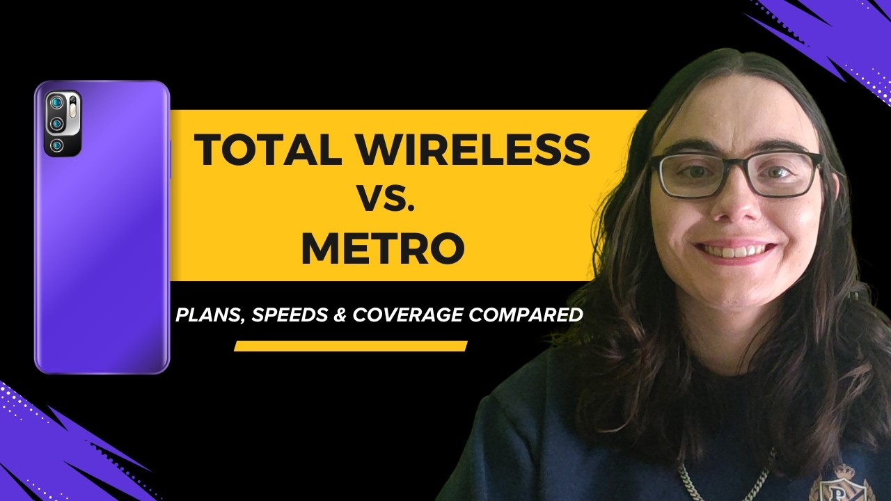 Total Wireless vs Metro: Plans, Speeds & Coverage Compared