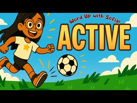 ACTIVE | Word Up with Sofia! (With Synonyms & Antonyms) | 5th Grade Vocabulary Fun! (06/28/25)