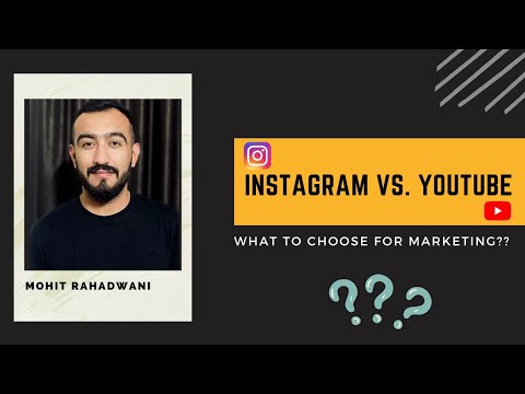 Instagram vs. Youtube as a Marketing Tool