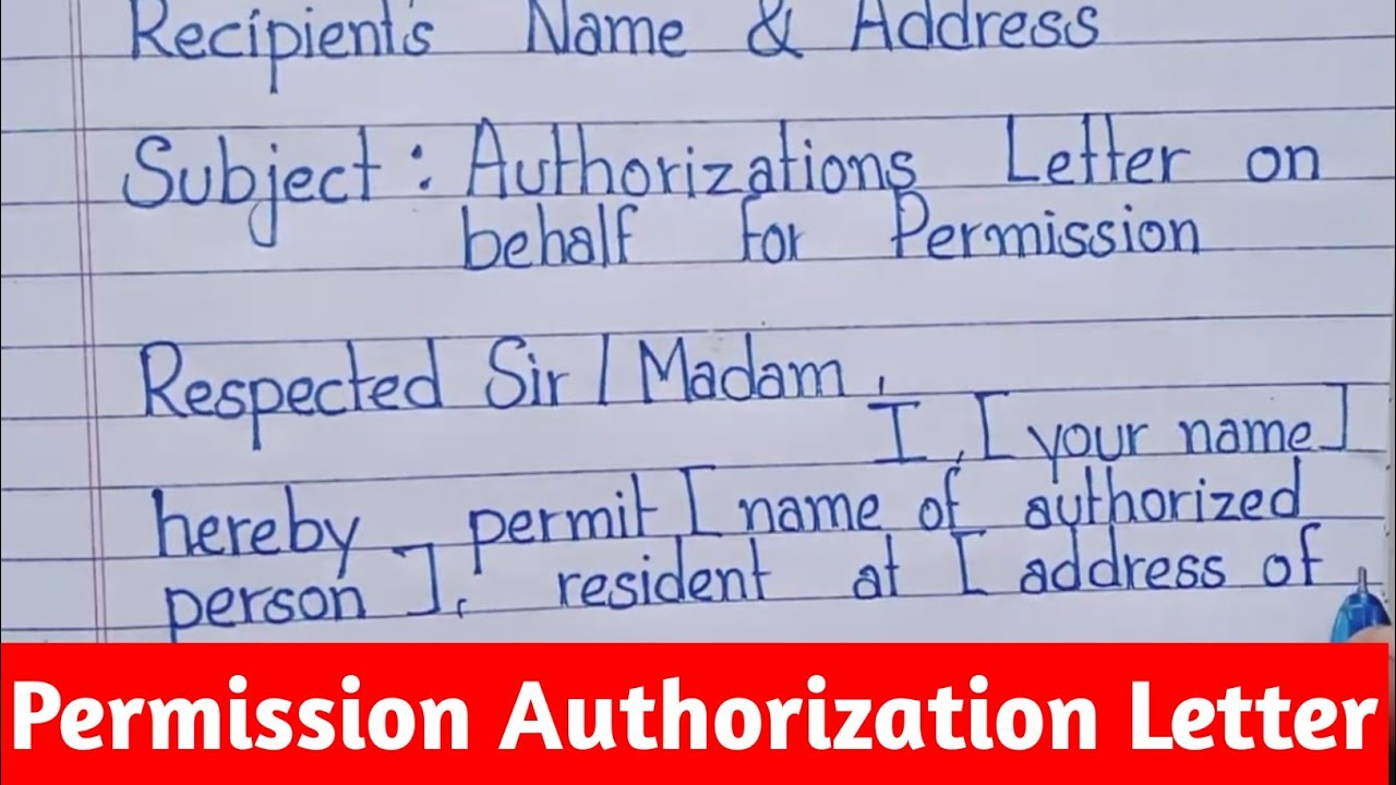 Authorization Letter for Giving Permission Sample | How to Write Authorization Letter Writing