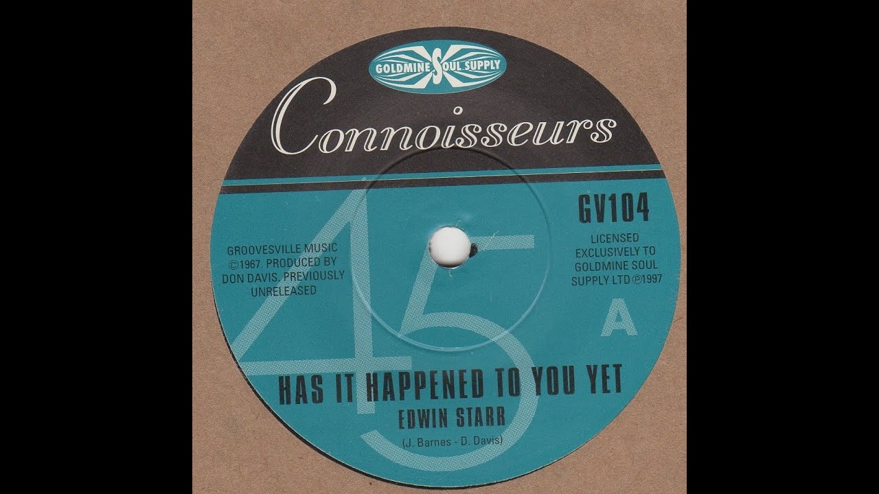Has It Happened To You Yet-Edwin Starr-1967