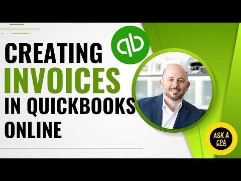 Creating Invoices in QuickBooks Online! | Create Custom Invoices with Your Business Logo | Ask a CPA