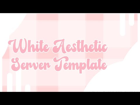 White Aesthetic Discord Server Templates - A Better Way to Make Your Discord Server Look Awesome!
