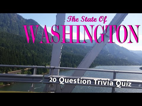 WASHINGTON - TRIVIA QUIZ - 20 Questions about the state of WASHINGTON {ROAD TRIpVIA- ep:251}