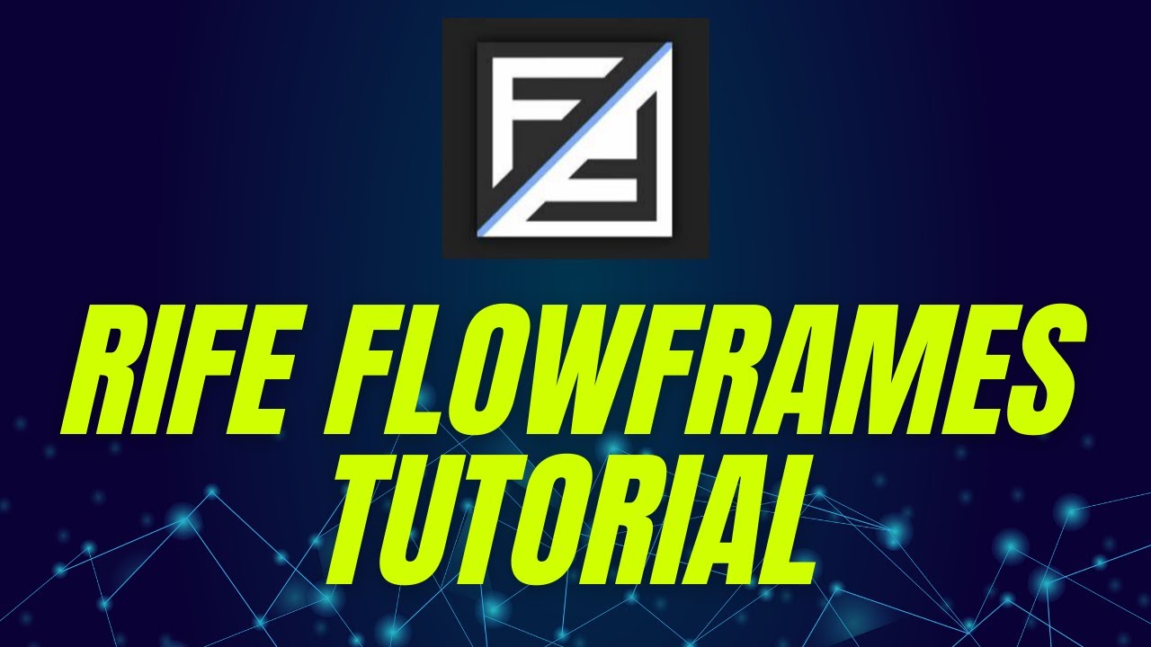 How to Install and Run RIFE FlowFrames