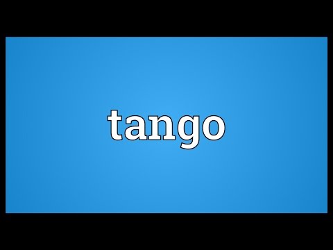 Tango Meaning