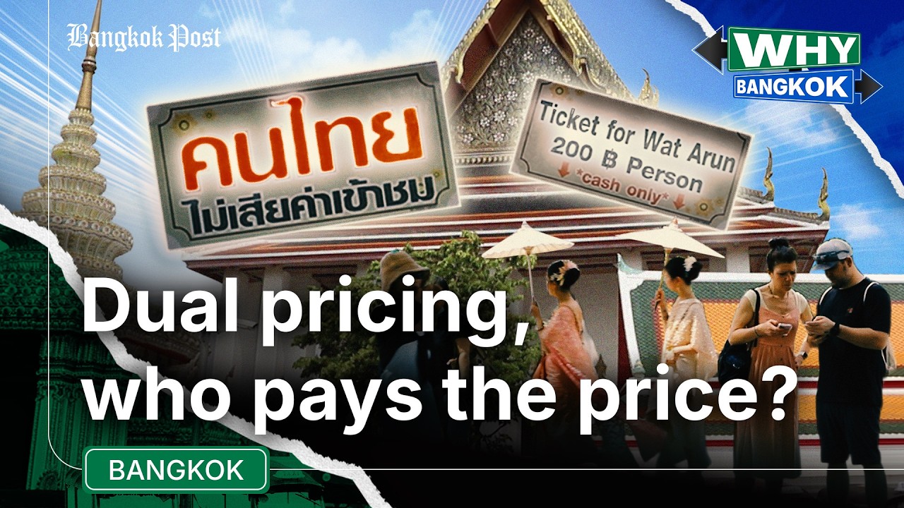 Why Bangkok: Dual pricing, who pays the price?