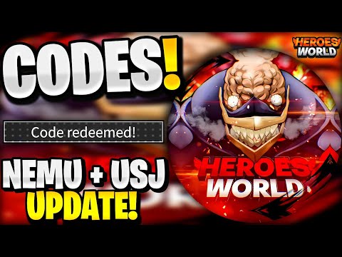🔥*NEW* All Working NEMU UPDATE + USJ DOME UPDATE CODES FOR HEROES WORLD! ROBLOX HEROES WORLD CODES